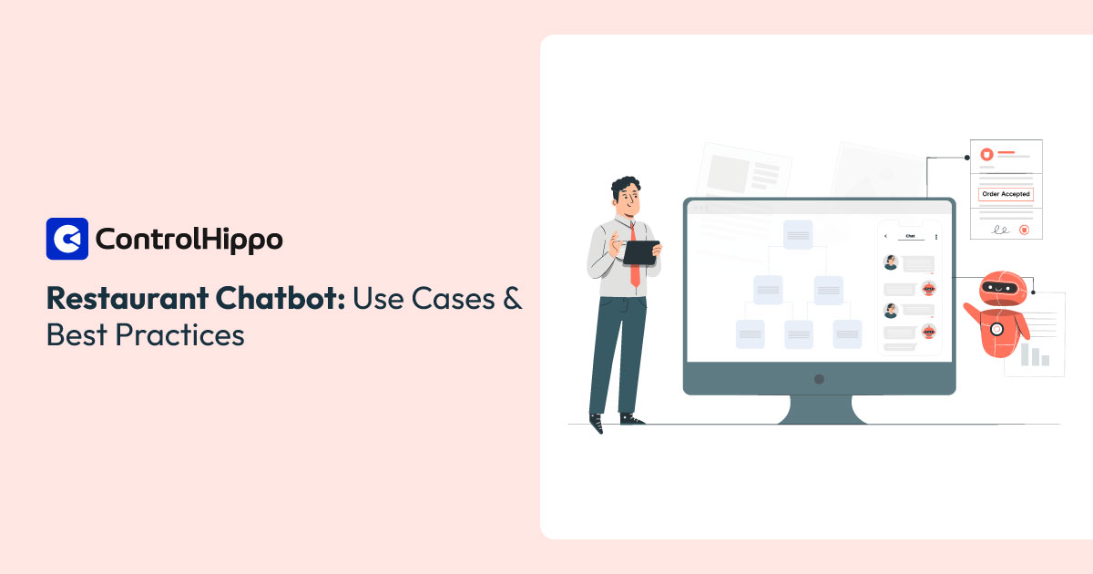 Restaurant Chatbots: Use Cases & Best Practices (2025) · ControlHippo