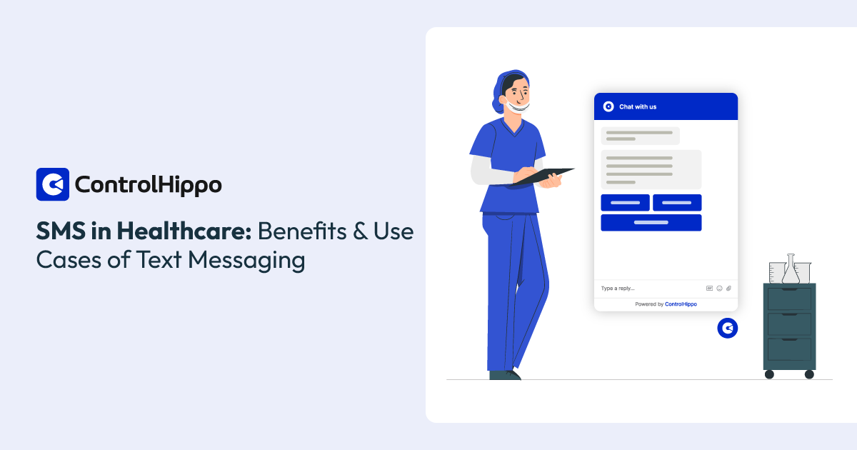 SMS in Healthcare: Benefits & Use Cases of Text Messaging